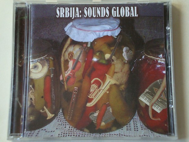 Srbija: Sounds Global [Various Artists]