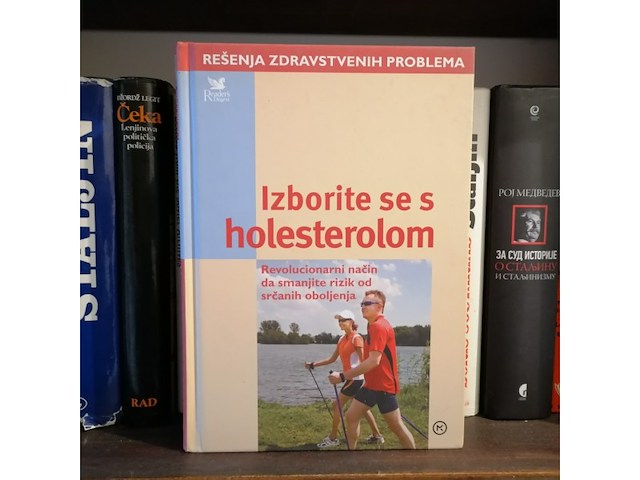 IZBORITE SE S HOLESTEROLOM