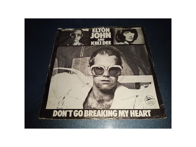 Elton John-Don`t go Breaking my heart