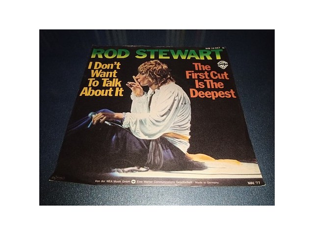 Rod Stewart-I Don`t want to talk about it
