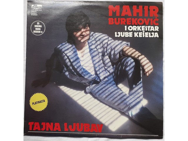 MAHIR  BUREKOVIC  -  TAJNA  LJUBAV