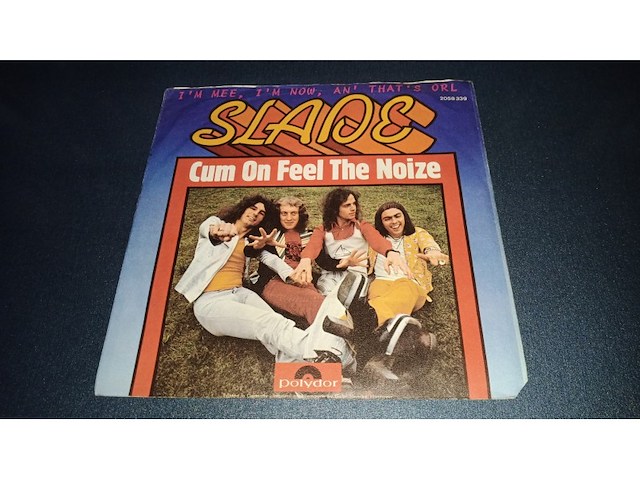 Slade-Cum on feel the noize