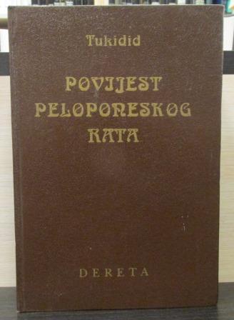 POVIJEST PELOPONESKOG RATA – TUKIDID