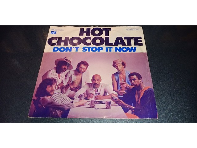 Hot Chocolate-Don`t Stop it now