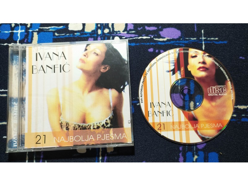 IVANA BANFIC - ONA ZNA ,21 NAJBOLJA PESMA