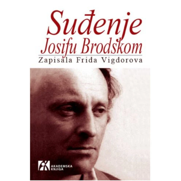 SUĐENJE JOSIFU BRODSKOM - Radojica Nešović