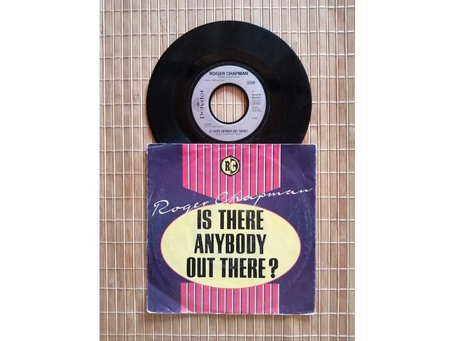 Roger Chapman – Is There Anybody Out There?