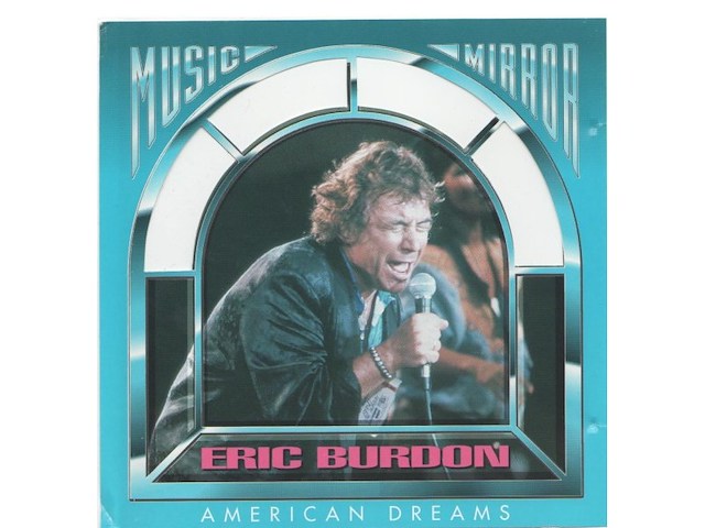 Eric Burdon ‎– American Dreams CD