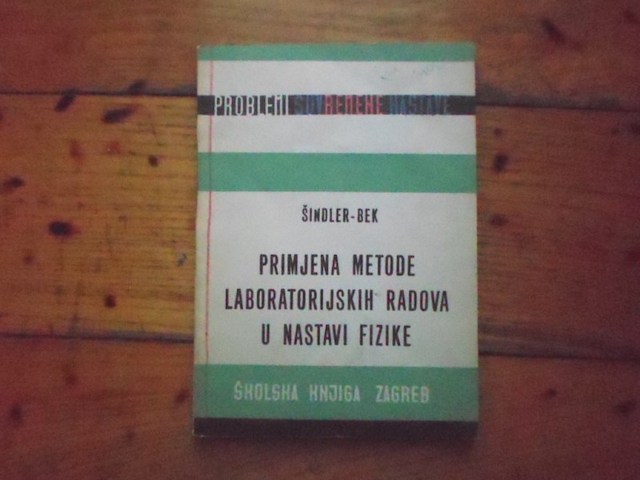 GUSTAV SINDLER BRANKO VEK-PRIMJEN.METO.LABOR.RAD U NAST