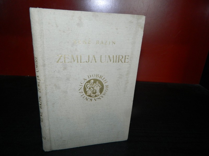 Zemlja umire, Rene Bazen