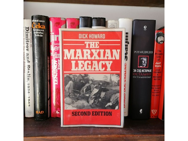 THE MARXIAN LEGACY Dick Howard