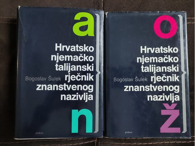 Hrv.-njem.-talij. rječnik znanstvenog nazivlja 1-2,Šule