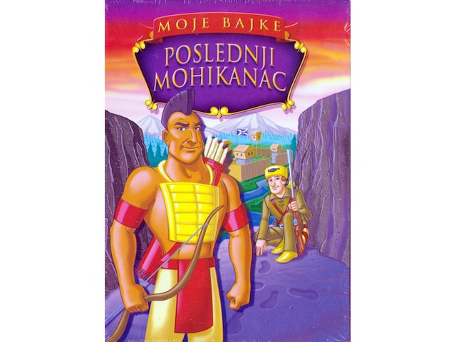 Moje Bajke - Poslednji Mohikanac