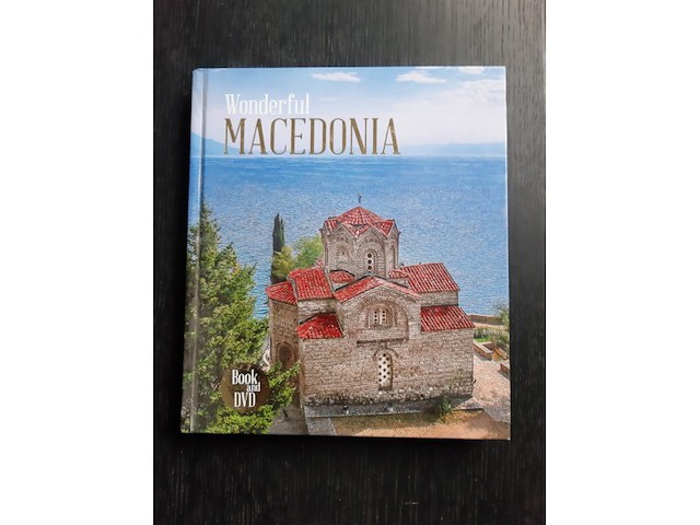 Wonderful Macedonia monografija