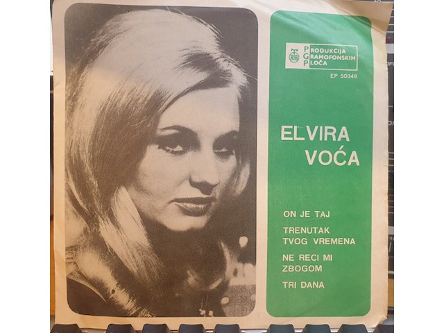 Elvira Voća ‎– On Je Taj / Ne Reci Mi Zbogom, Singl