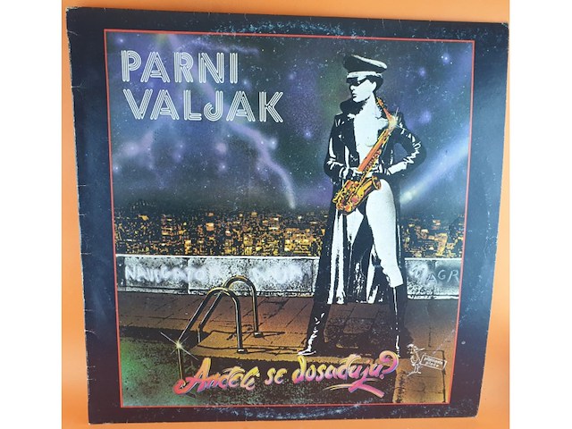 Parni Valjak ‎– Anđeli Se Dosađuju?, LP