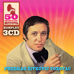 Predrag Živković Tozovac - 50 originalnih hitova (3x CD)