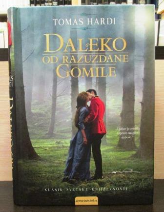 DALEKO OD RAZUZDANE GOMILE – TOMAS HARDI