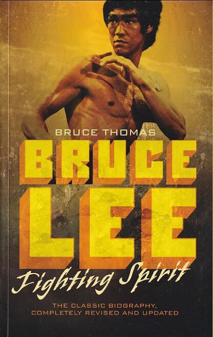 BRUCE LEE (Fighting spirit) – BRUCE THOMAS
