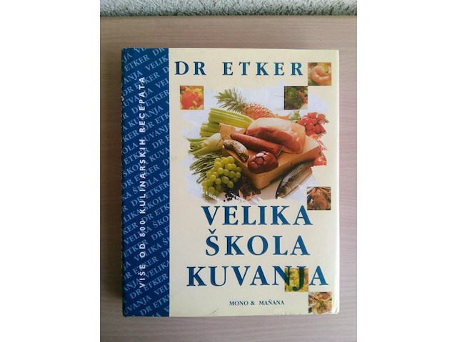 Dr Etker - Velika škola kuvanja