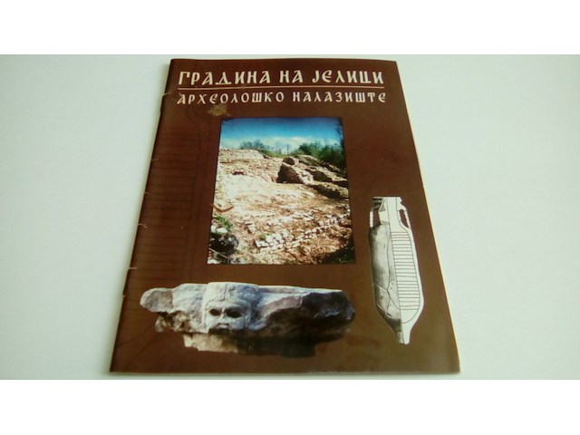 Gradina na Jelici  arheološko nalazište