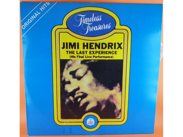 Jimi Hendrix ‎– The Last Experience (His Final Live Per