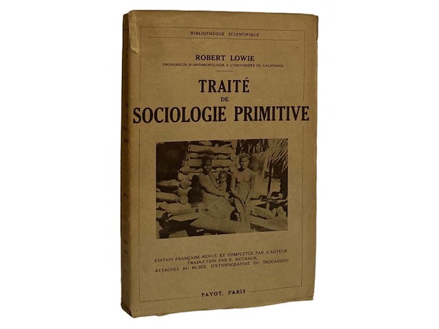 Traité de sociologie primitive - Robert Lowie (1936)