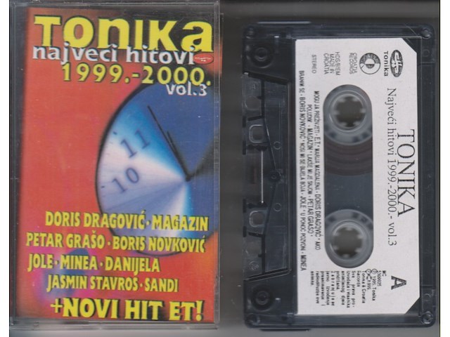 TONIKA NAJVEĆI HITOVI 1999-2000 Vol. 3 - kolekcionarskI