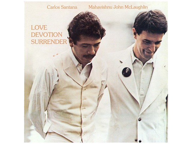 Carlos Santana and John McLaughlin-Love,devotion,surren