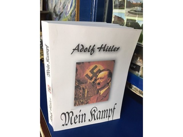 MEIN KAMPF - Adolf Hitler
