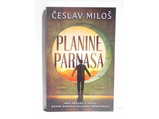 PLANINE PARNASA - Česlav Miloš