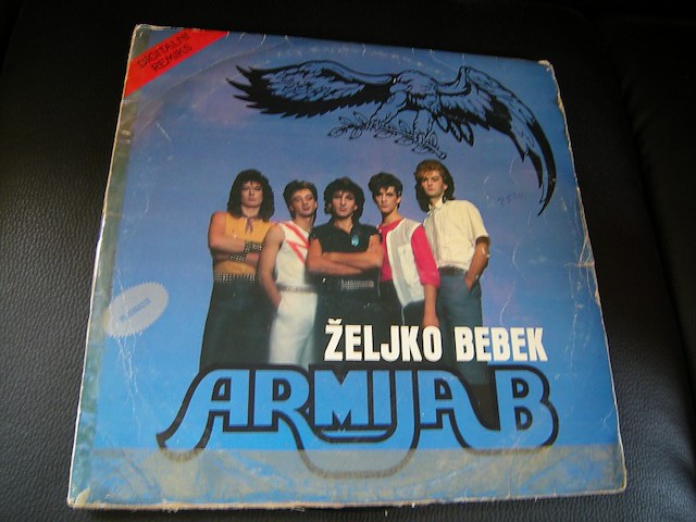 LP - ŽELJKO BEBEK - ARMIJA B