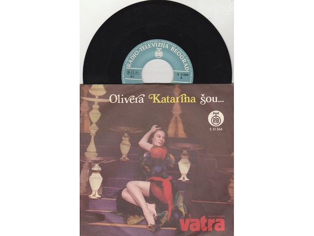 OLIVERA KATARINA - Vatra