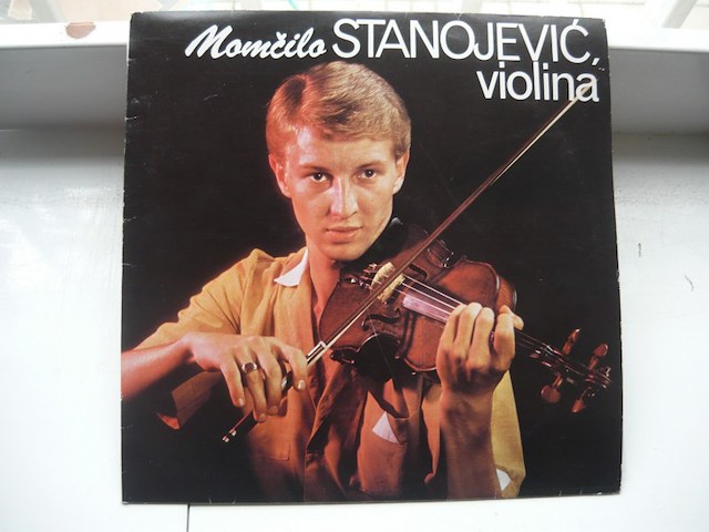 Momčilo Stanojević - Violina