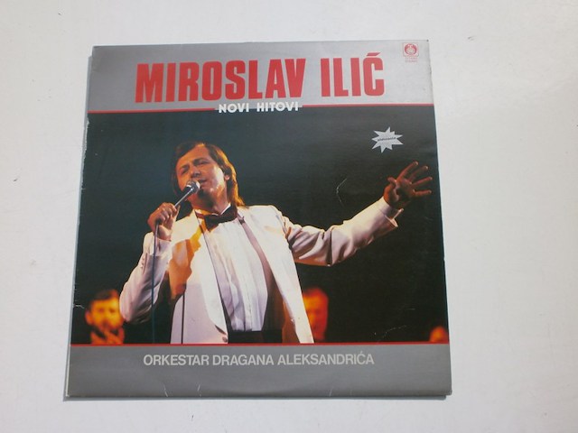 Miroslav Ilic - novi hitovi  LP