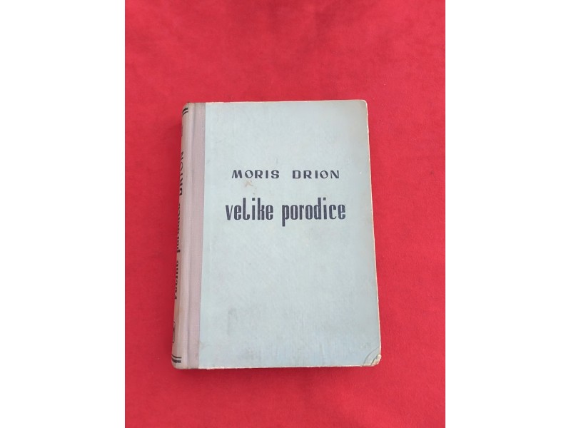 Velike porodice Moris Drion