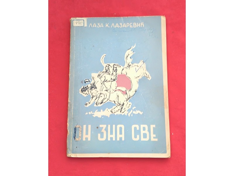 On zna sve Laza lazarević