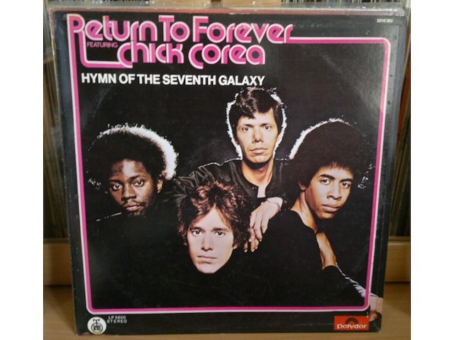 RETURN TO FOREVER - Humn of the seventh galaxy