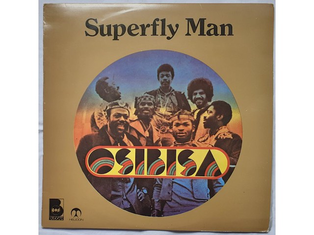 OSIBISA  -  SUPERFLY  MAN