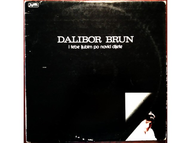 LPD Dalibor Brun - I tebe ljubim po navici dijete
