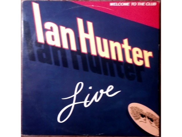 LPS Ian Hunter - Welcome to The Club (2LP)