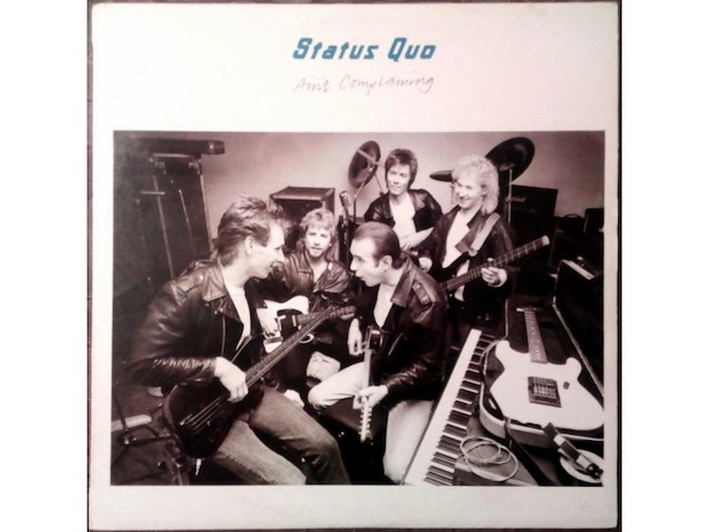 LPS Status Quo - Ain`t Complaining