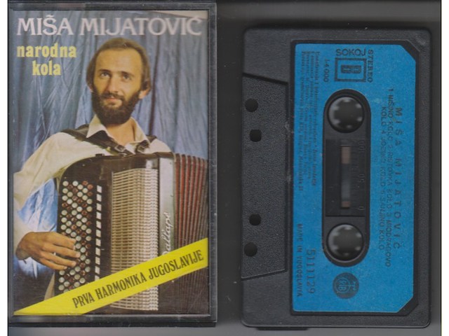 MIŠA MIJATOVIĆ NARODNA KOLA / kolekcionarski iz `81