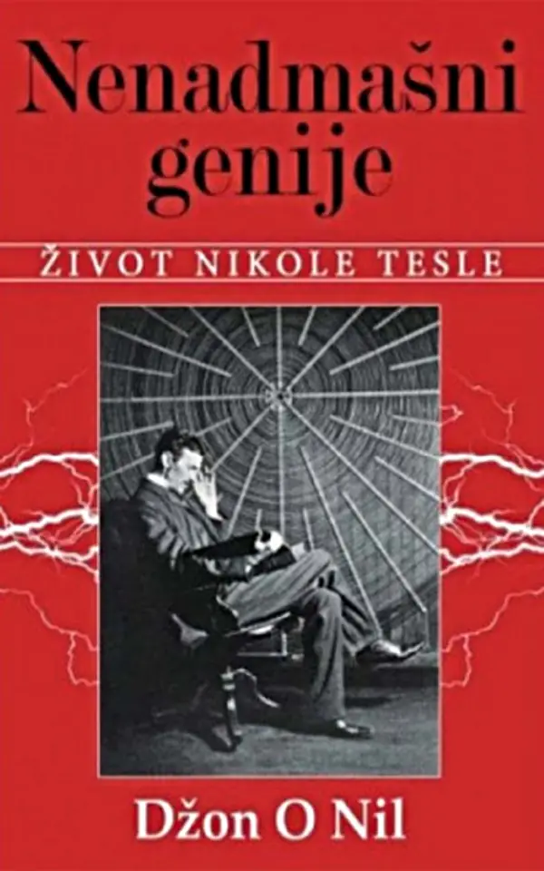 Nenadmašni genije – život Nikole Tesle