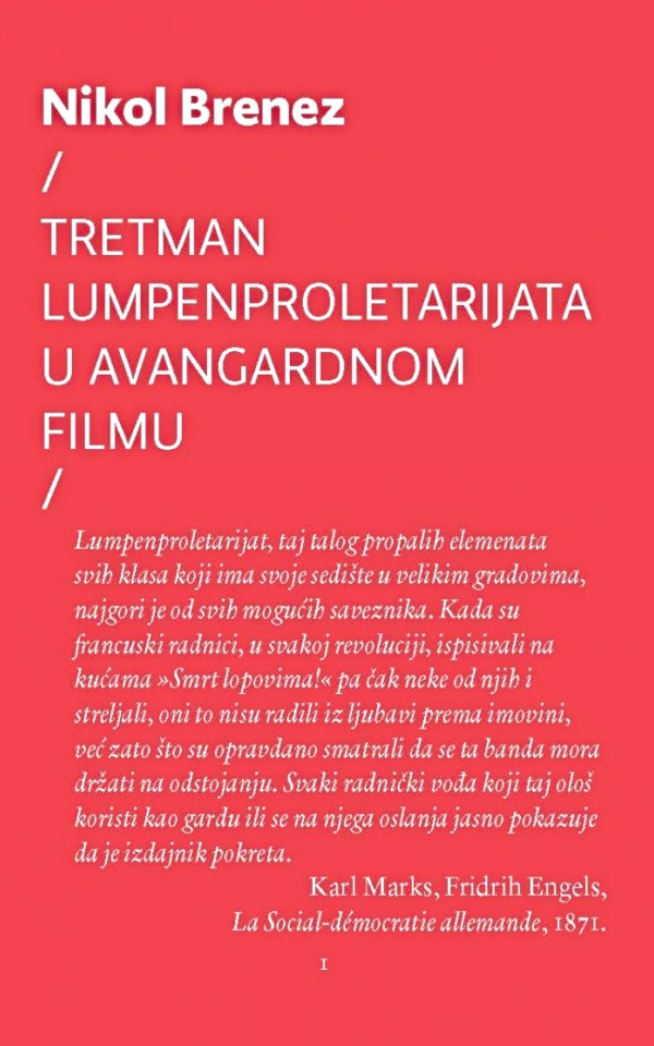 Tretman lumpenproletarijata u avangardnom filmu