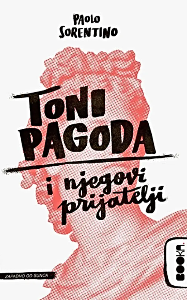 Toni Pagoda i njegovi prijatelji