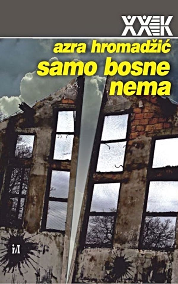 Samo Bosne nema