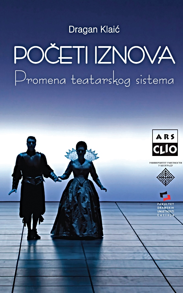 Početi iznova : promena teatarskog sistema