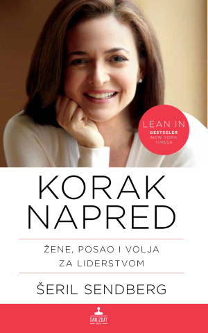 Korak napred : žene, posao i volja za liderstvom