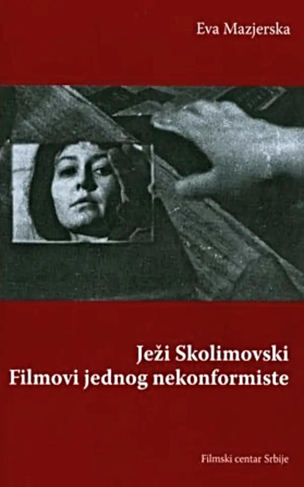 Ježi Skolimovski – filmovi jednog nekomformiste